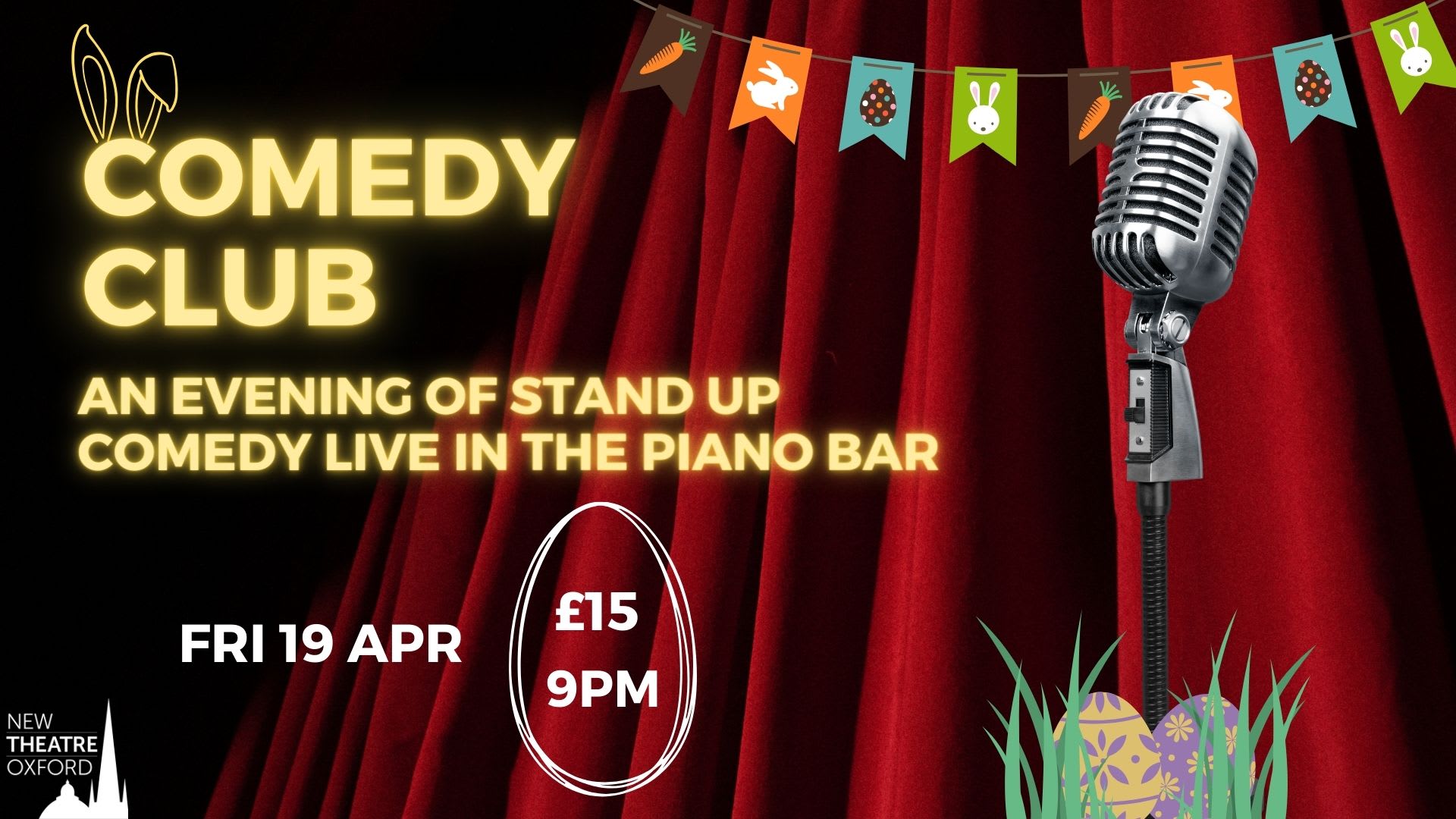 Comedy Club - Easter Special Tickets | Piano Bar, New Theatre Oxford in Oxford | ATG Tickets